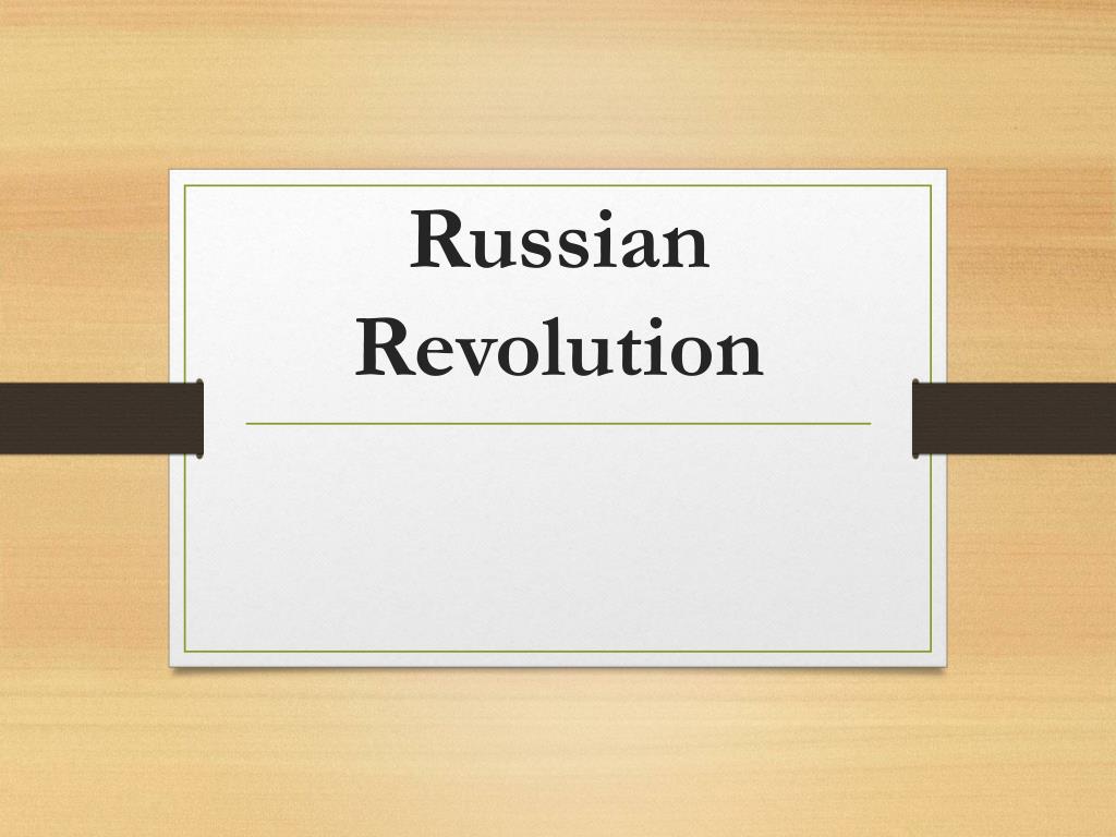 PPT - Russian Revolution PowerPoint Presentation, free download - ID ...