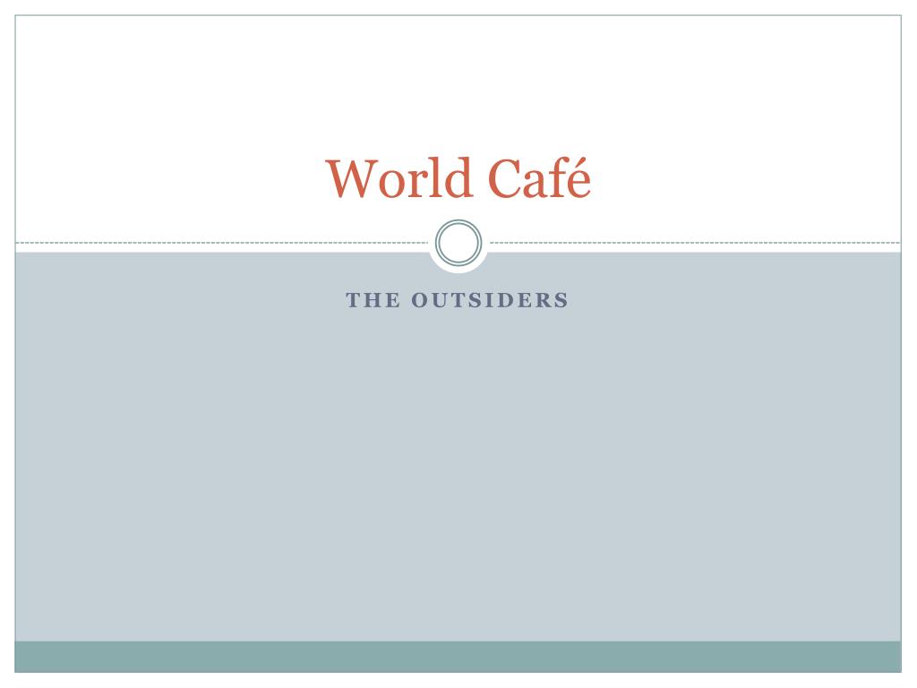 PPT - World Café PowerPoint Presentation, free download - ID:3760735