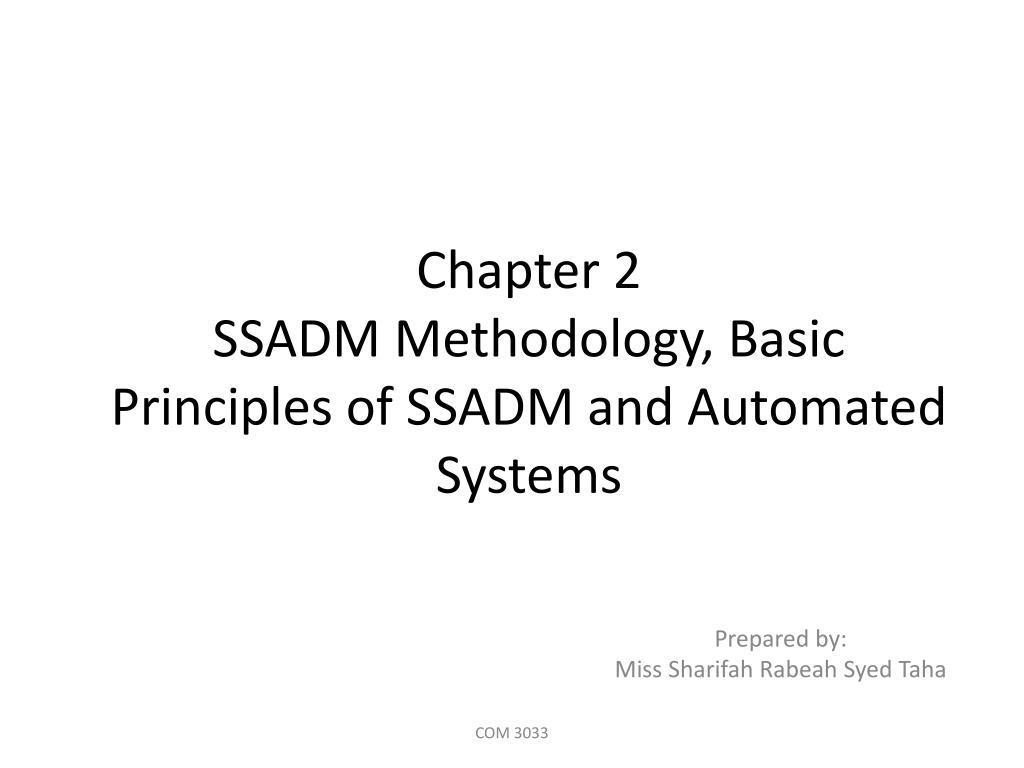PPT - Chapter 2 SSADM Methodology, Basic Principles of SSADM and ...