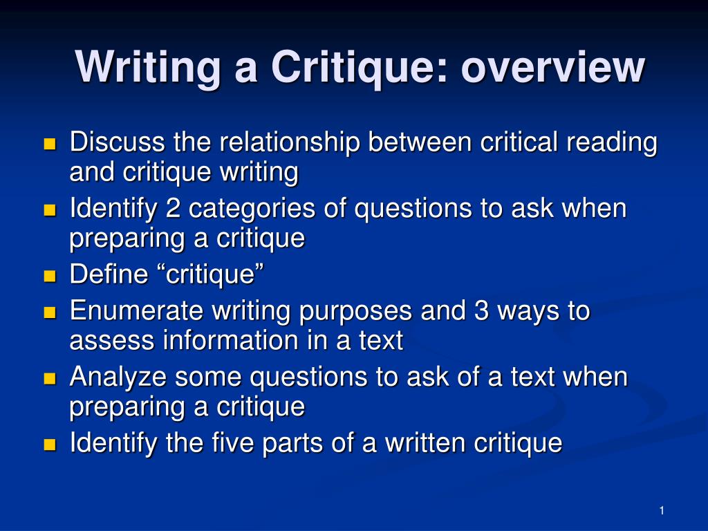 PPT - Writing a Critique: overview PowerPoint Presentation, free ...