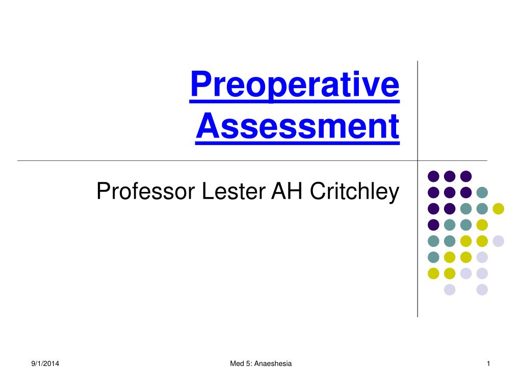 PPT - Preoperative Assessment PowerPoint Presentation, free download ...