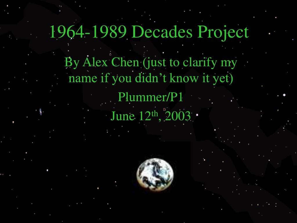 PPT - 1964-1989 Decades Project PowerPoint Presentation, free download ...