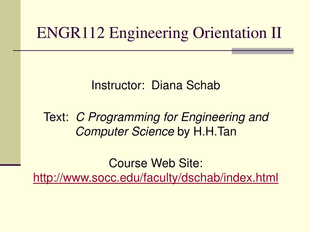 PPT - ENGR112 Engineering Orientation II PowerPoint Presentation, free ...