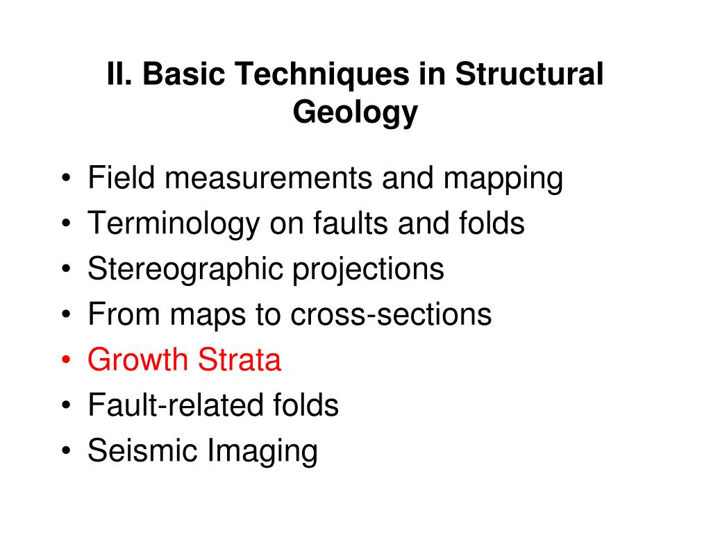 PPT - II. Basic Techniques in Structural Geology PowerPoint ...