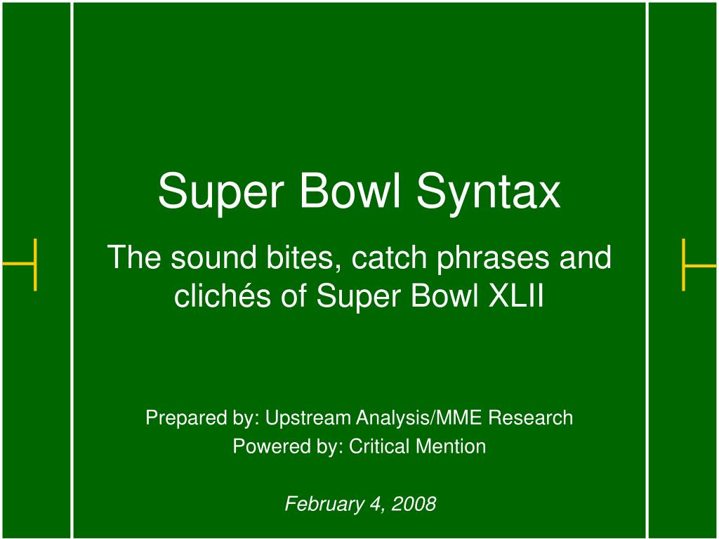 PPT - Super Bowl Syntax PowerPoint Presentation, free download - ID:3766421