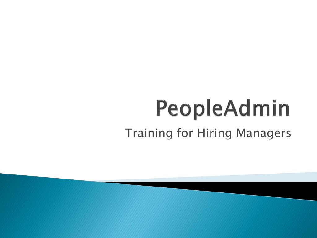 PPT - PeopleAdmin PowerPoint Presentation, free download - ID:3766841