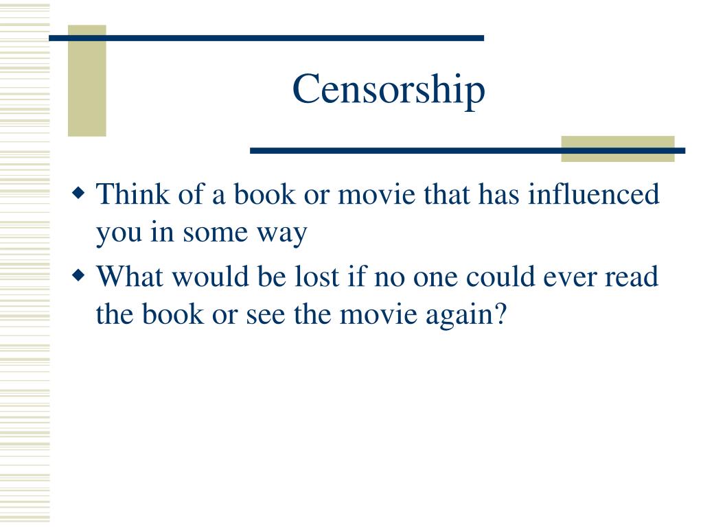 PPT - Censorship PowerPoint Presentation, free download - ID:3767153