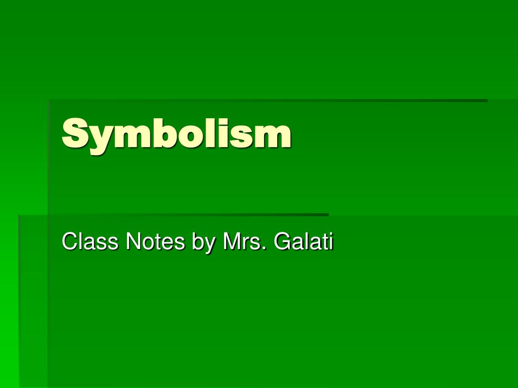 PPT - Symbolism PowerPoint Presentation, free download - ID:3767217
