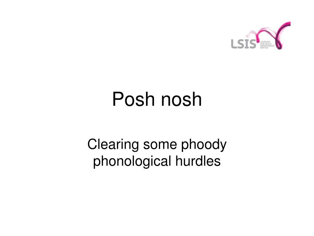 PPT - Posh nosh PowerPoint Presentation, free download - ID:3767505