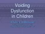 PPT - Voiding Dysfunction in Children PowerPoint Presentation, free ...