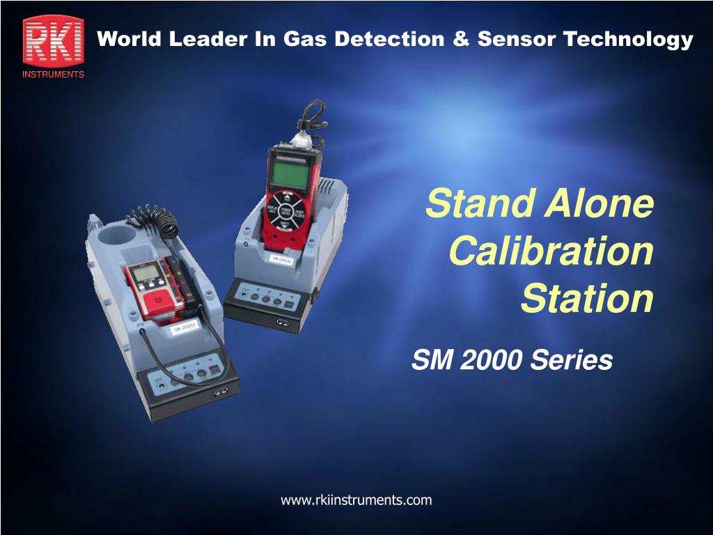 PPT - RKI Stand-Alone Calibration Station SM-2000 Series for Easy ...