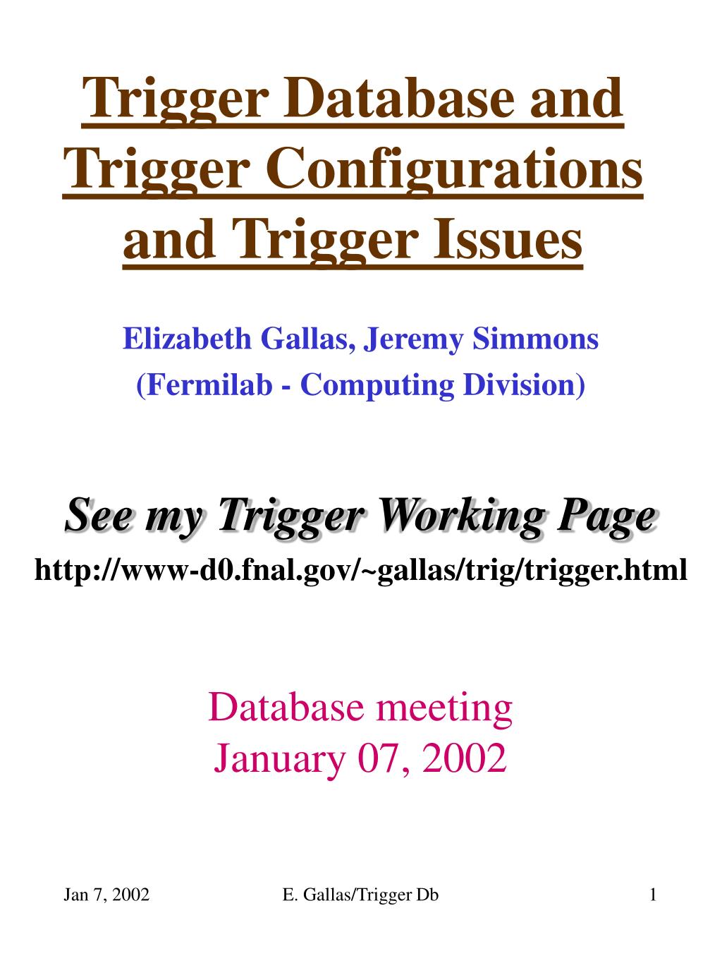 PPT - Trigger Database and Trigger Configurations and Trigger Issues ...