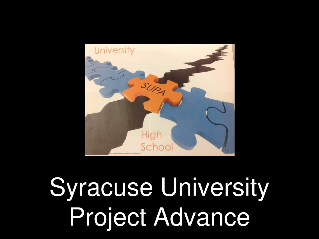 PPT - Syracuse University Project Advance PowerPoint Presentation, free ...