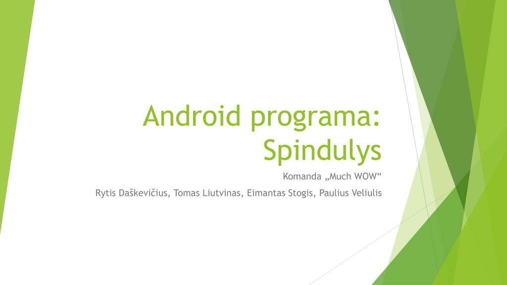PPT - Android programa: Spindulys PowerPoint Presentation, free ...