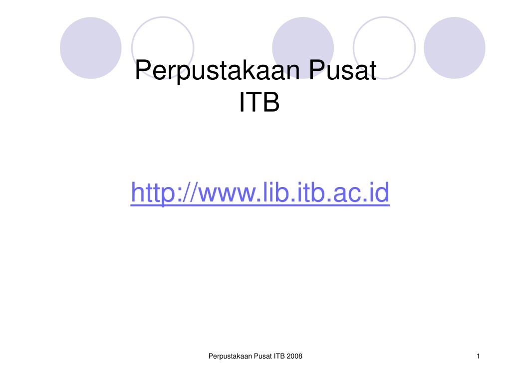 PPT - Perpustakaan Pusat ITB PowerPoint Presentation, free download ...