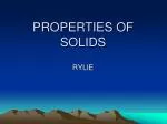 PPT - 12.1 Properties of Solids PowerPoint Presentation, free download ...
