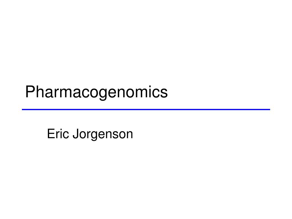 PPT - Pharmacogenomics PowerPoint Presentation, free download - ID:3774652