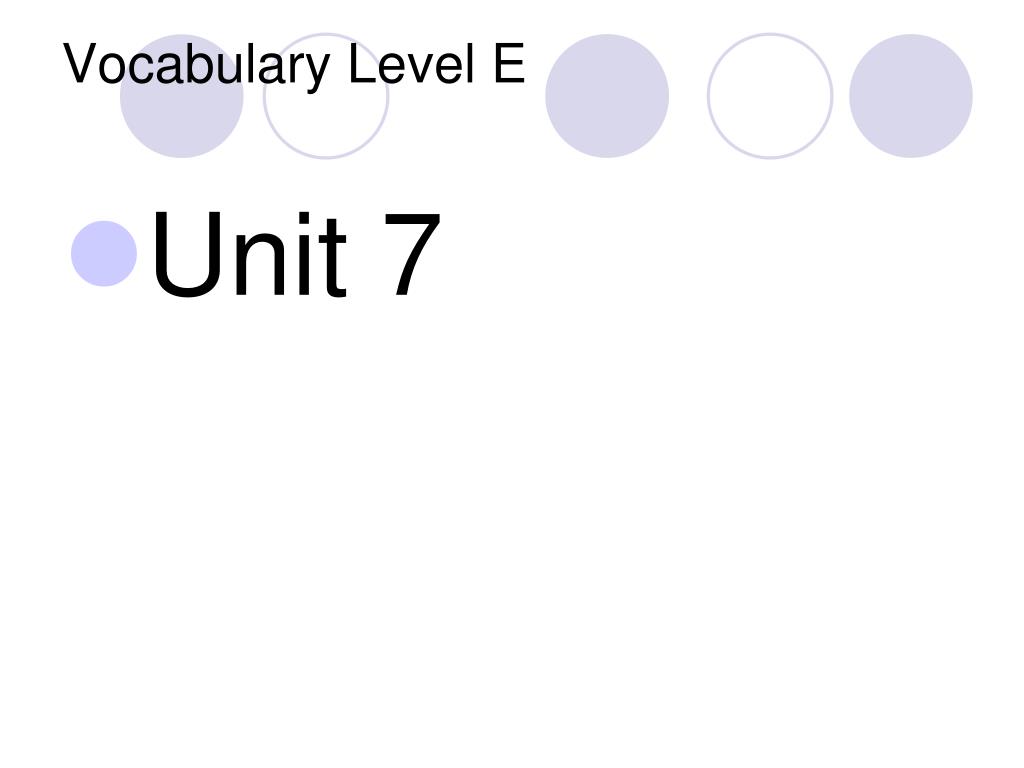 PPT - Vocabulary Level E PowerPoint Presentation, free download - ID ...