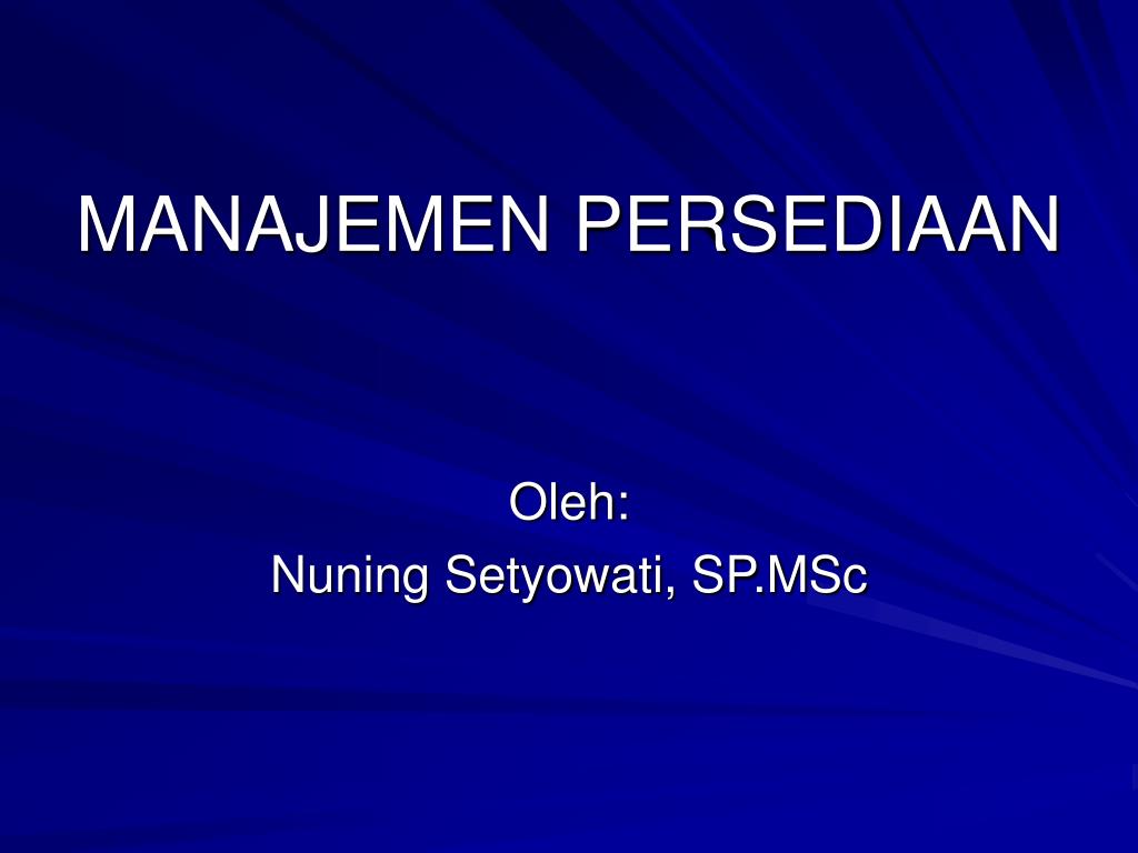 PPT - MANAJEMEN PERSEDIAAN PowerPoint Presentation, free download - ID ...