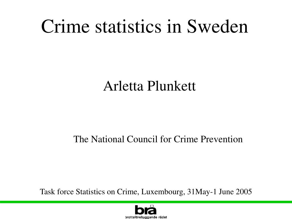 PPT - Crime statistics in Sweden PowerPoint Presentation, free download ...