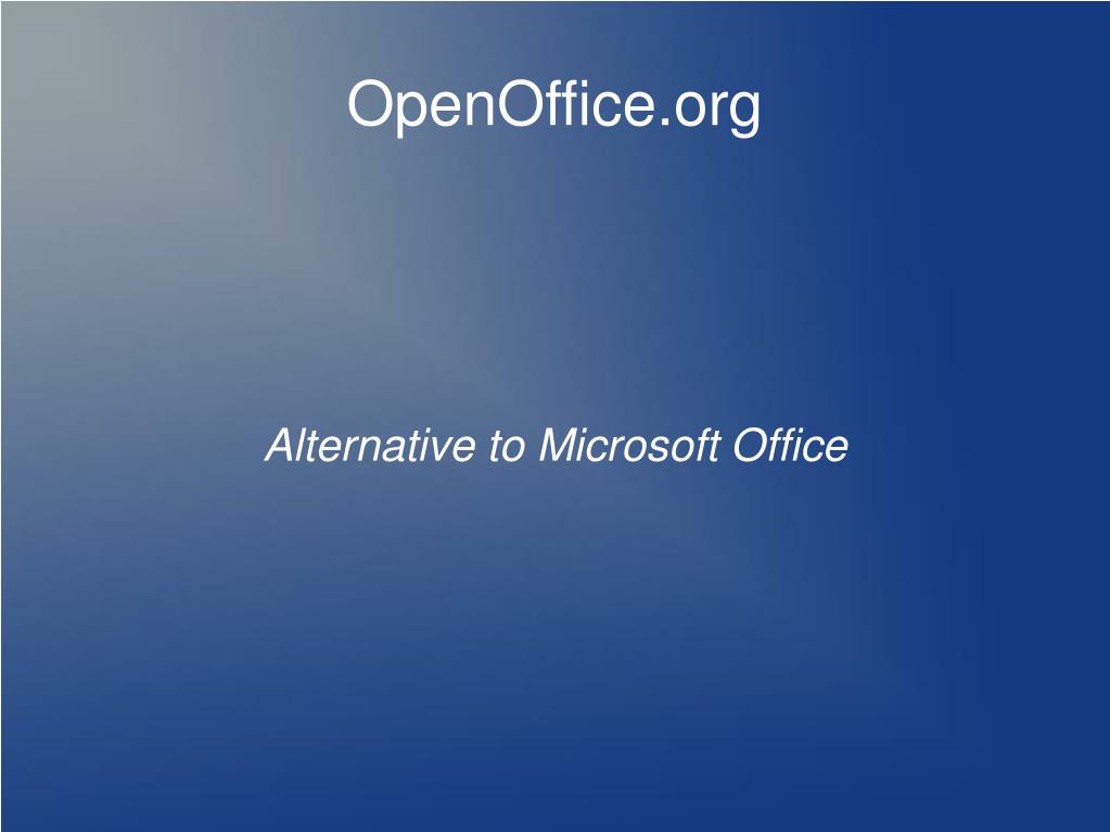 PPT - OpenOffice PowerPoint Presentation, free download - ID:3779732