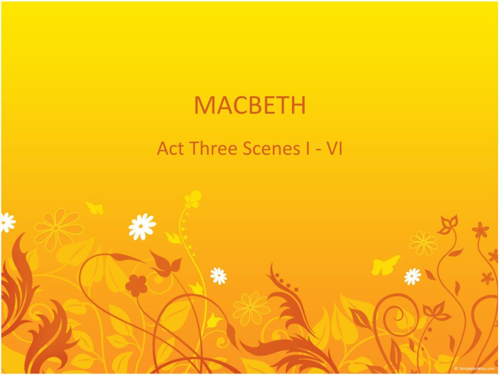 PPT - MACBETH PowerPoint Presentation, free download - ID:3780124