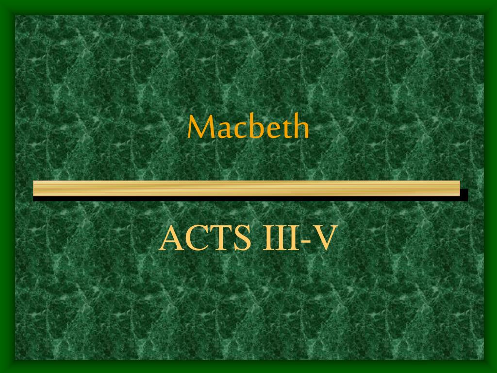 PPT - Macbeth PowerPoint Presentation, free download - ID:3780296