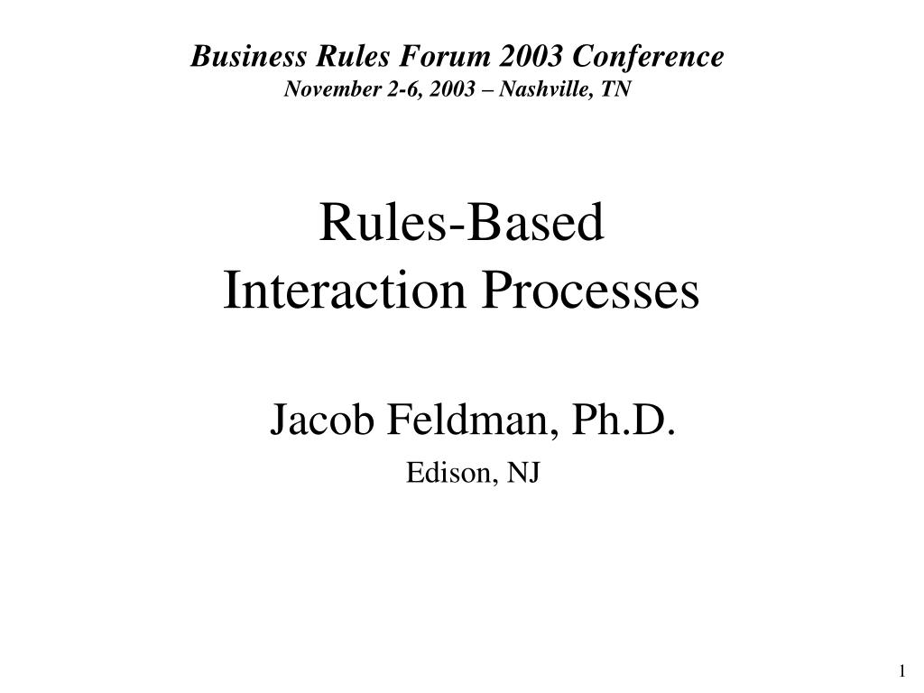 PPT - Rules-Based Interaction Processes PowerPoint Presentation, free ...