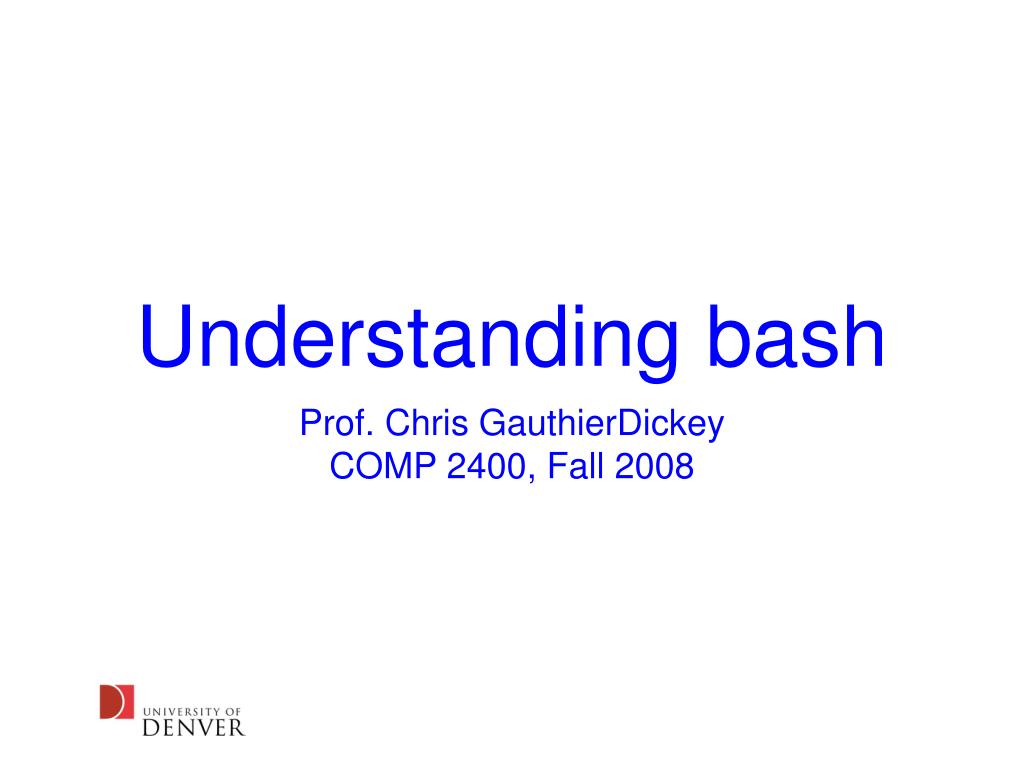 PPT - Understanding bash PowerPoint Presentation, free download - ID ...