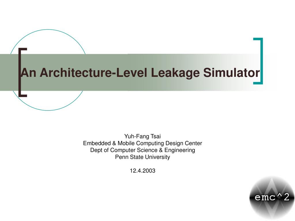 PPT - An Architecture-Level Leakage Simulator PowerPoint Presentation ...