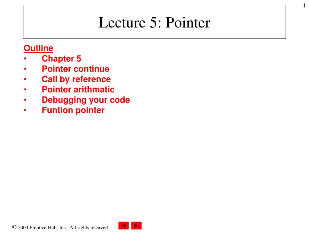 PPT - Lecture 5: Pointer PowerPoint Presentation, free download - ID ...