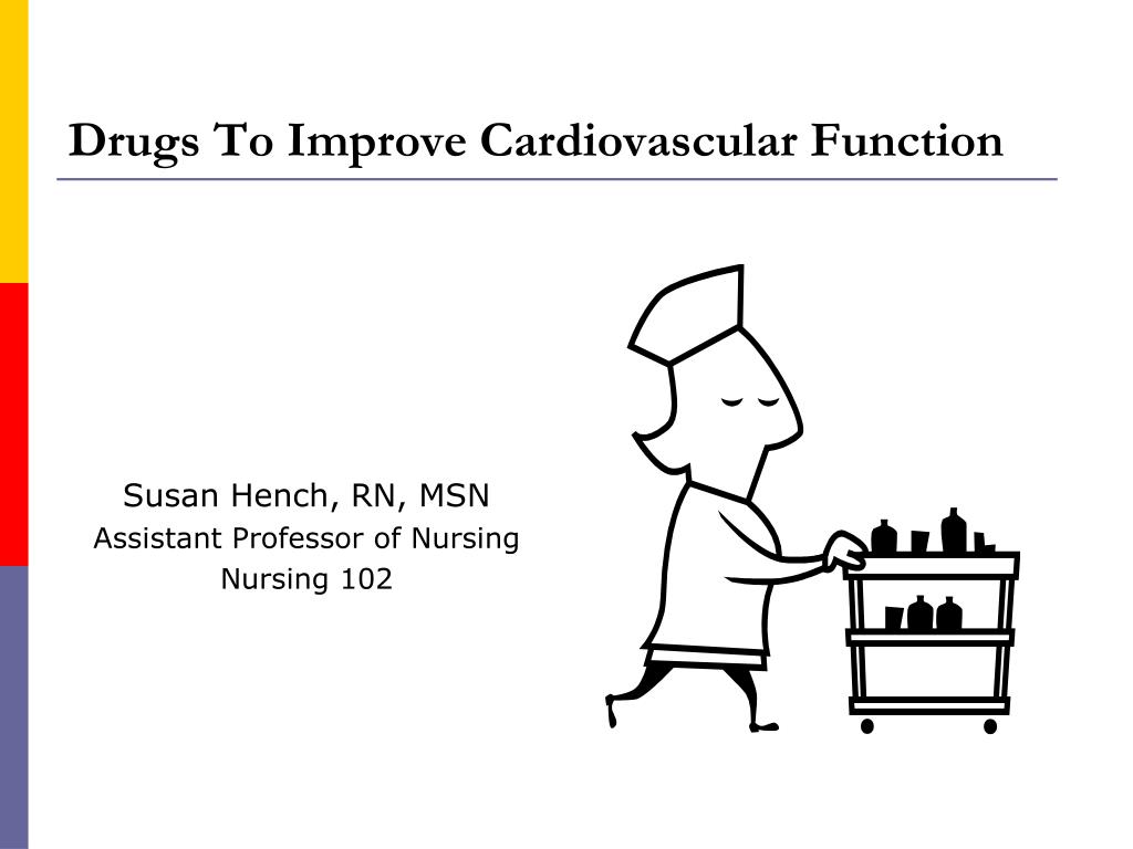 PPT - Drugs To Improve Cardiovascular Function PowerPoint Presentation ...