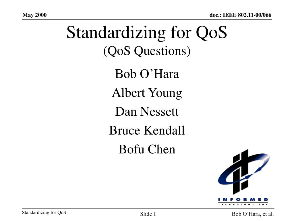 PPT - Standardizing for QoS (QoS Questions) PowerPoint Presentation ...