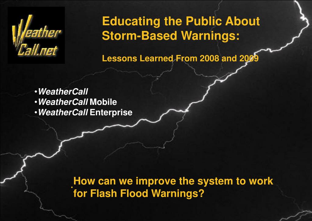 PPT - Precision Weather Warnings PowerPoint Presentation, free download ...