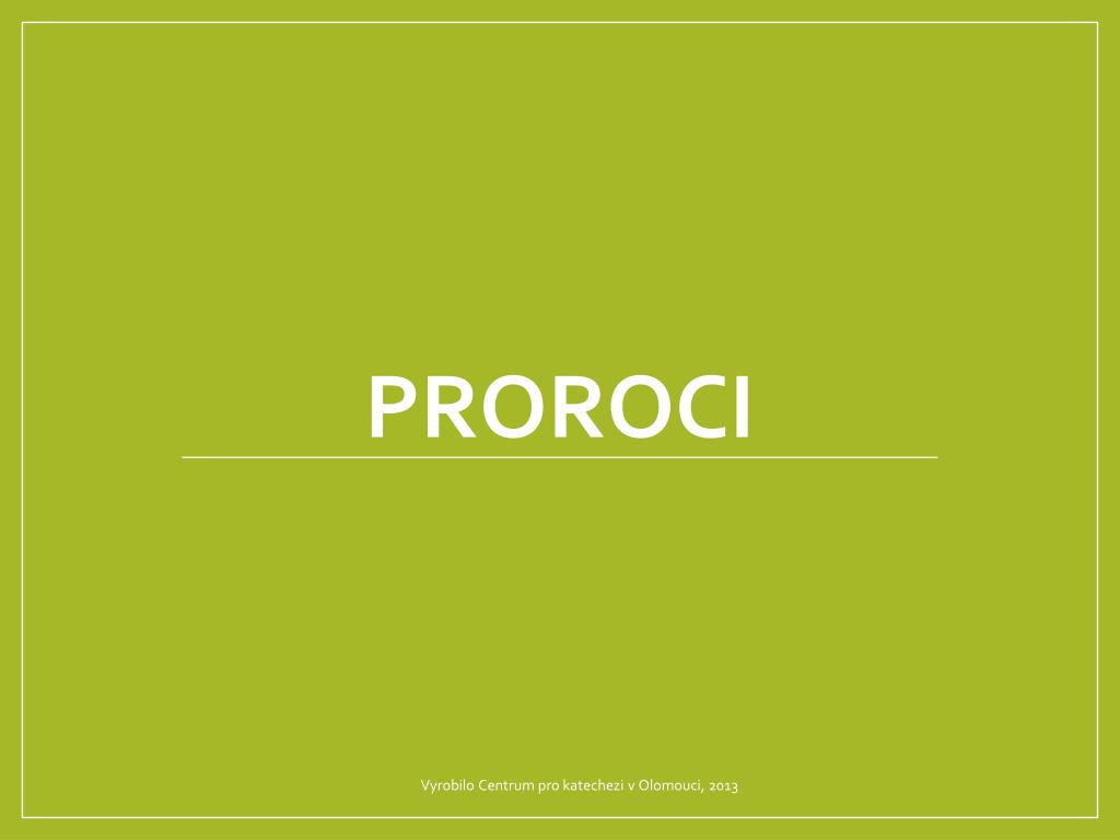 PPT - Proroci PowerPoint Presentation, free download - ID:3788685