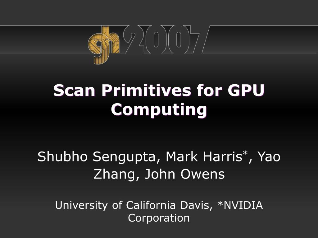 PPT - Scan Primitives for GPU Computing PowerPoint Presentation, free download - ID:3789029