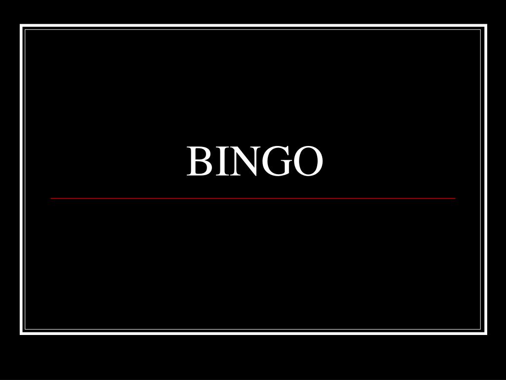 PPT - BINGO PowerPoint Presentation, free download - ID:3789048