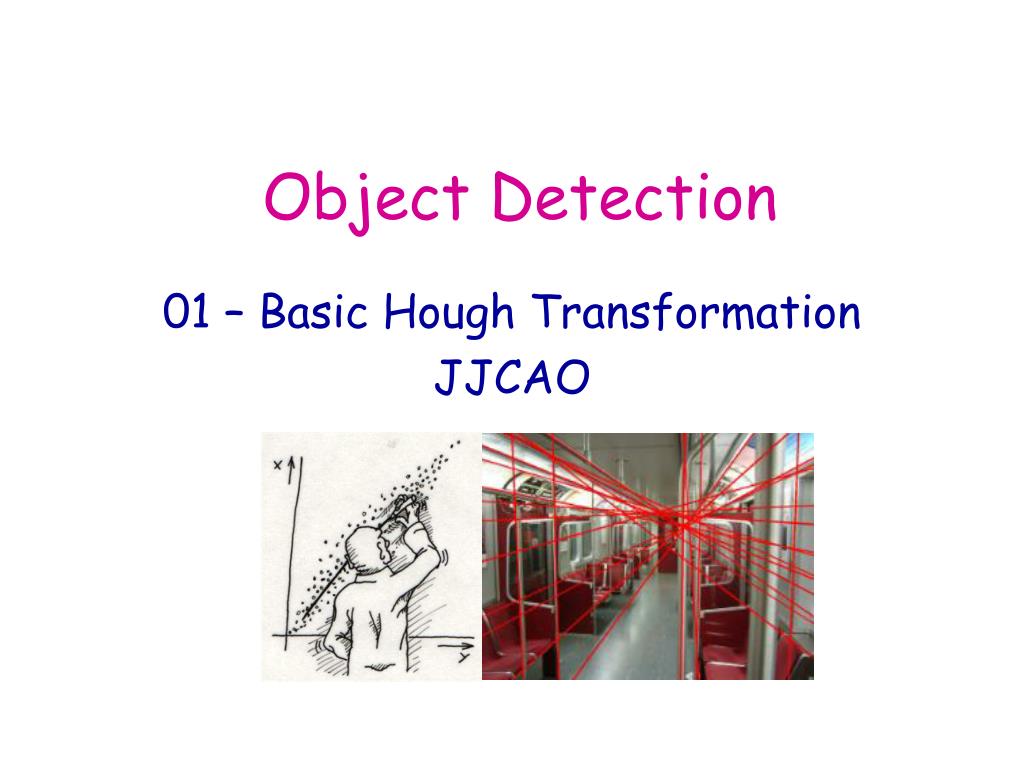 PPT - Object Detection PowerPoint Presentation, free download - ID:3790243