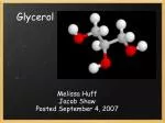 PPT - glycerol PowerPoint Presentation, free download - ID:6521539