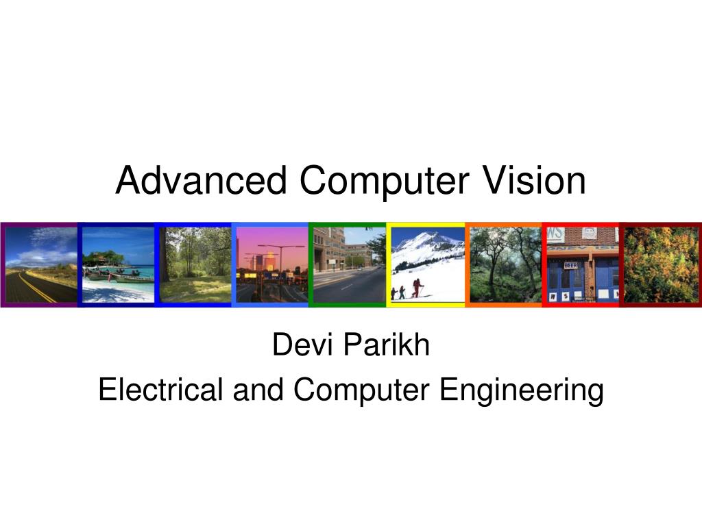 PPT - Advanced Computer Vision PowerPoint Presentation, free download ...