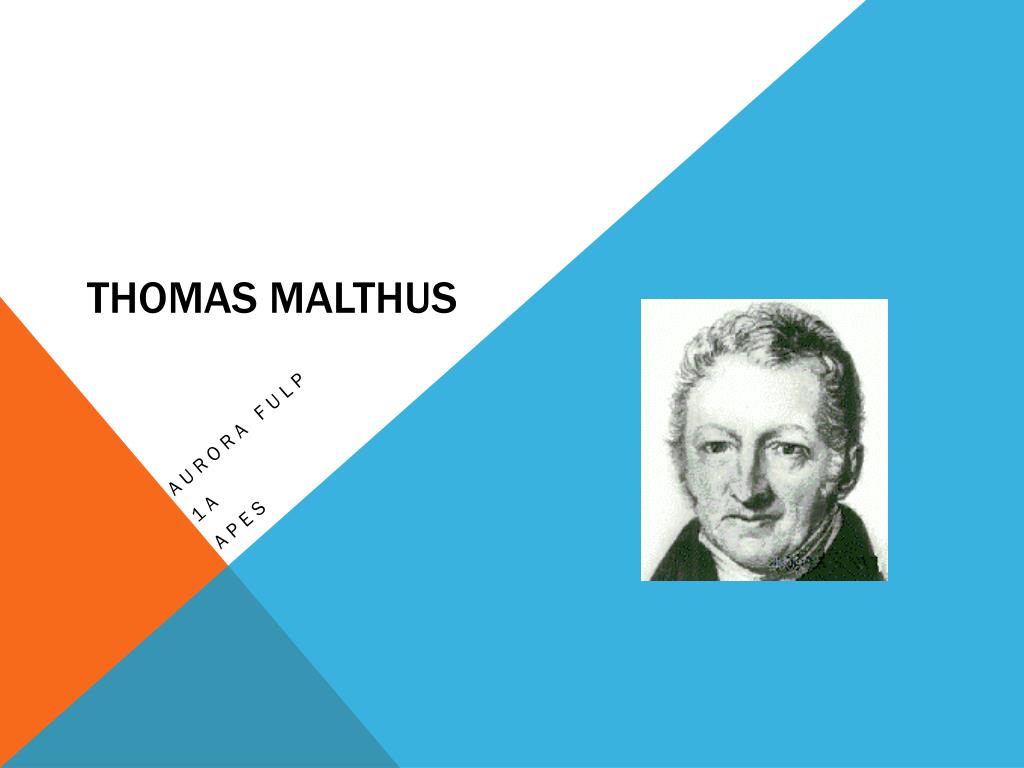 PPT - Thomas Malthus PowerPoint Presentation, free download - ID:3793086