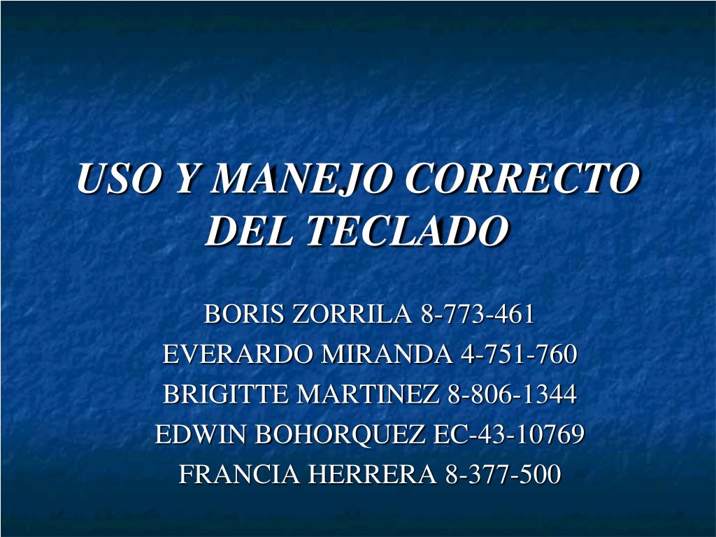 PPT - USO Y MANEJO CORRECTO DEL TECLADO PowerPoint Presentation, free ...