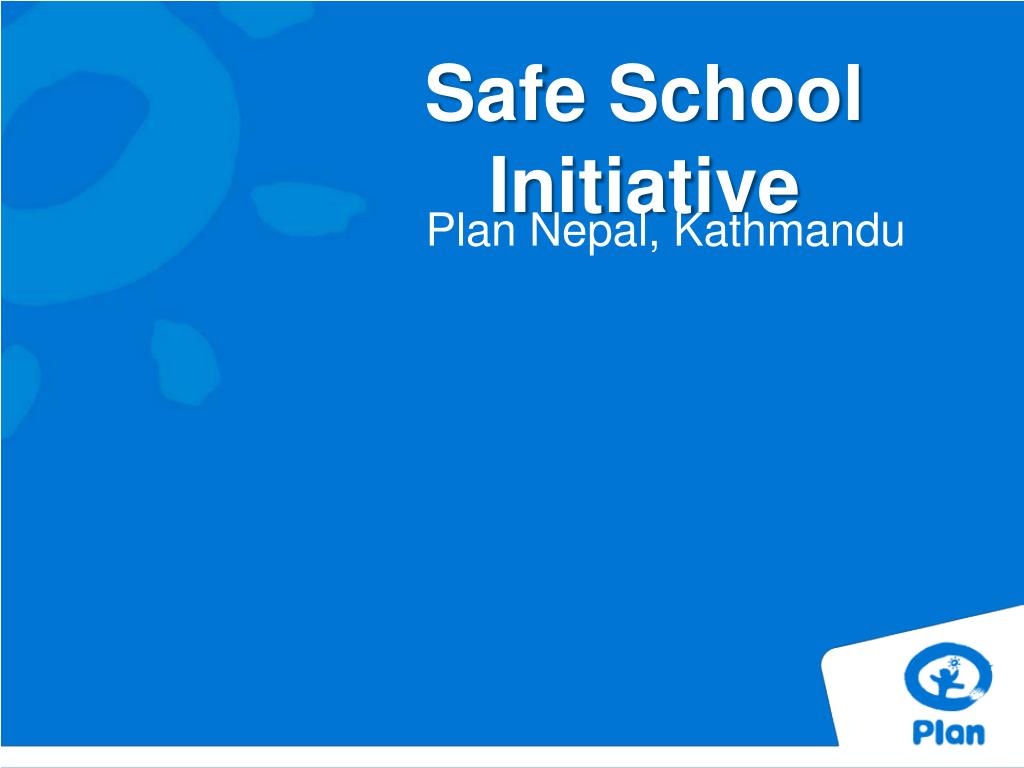 PPT - Safe School Initiative PowerPoint Presentation, free download ...