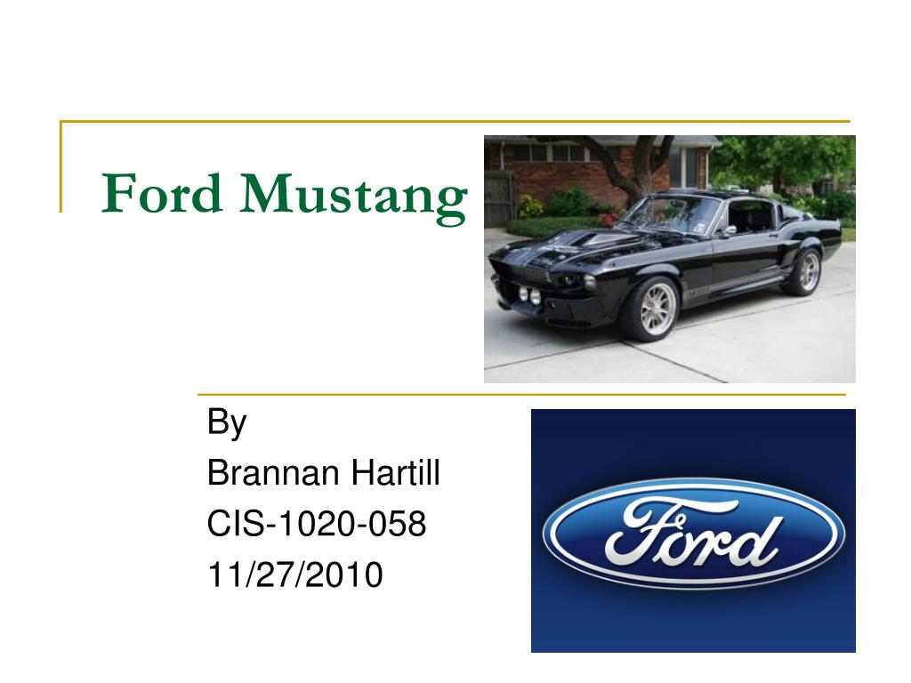PPT - Ford Mustang PowerPoint Presentation, free download - ID:3794259