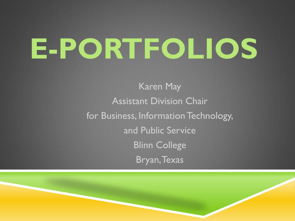 PPT - E-Portfolios PowerPoint Presentation, free download - ID:3794404