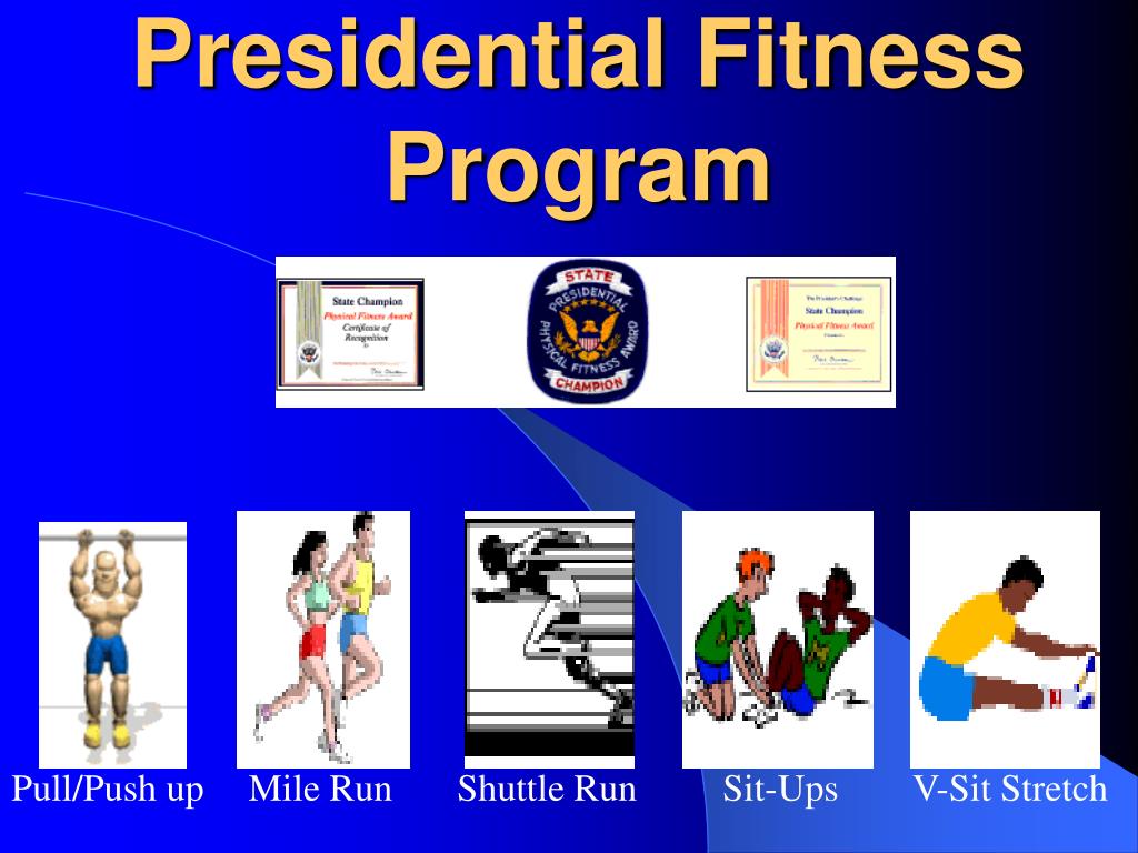 PPT - Presidential Fitness Program PowerPoint Presentation, free ...