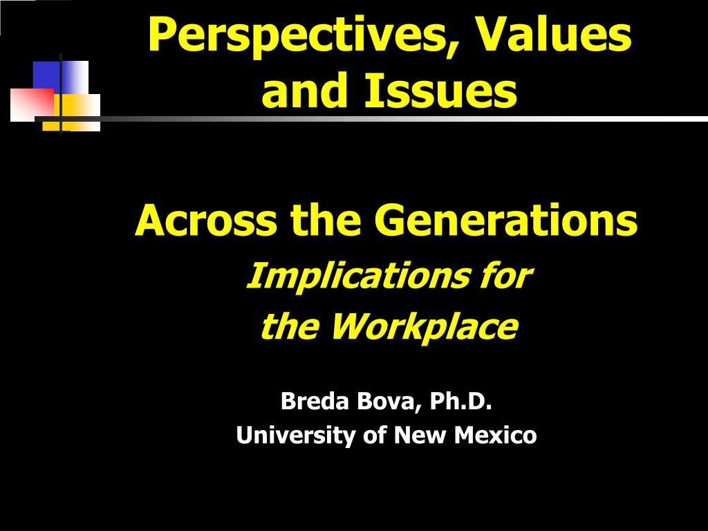 PPT - Perspectives, Values and Issues PowerPoint Presentation, free ...
