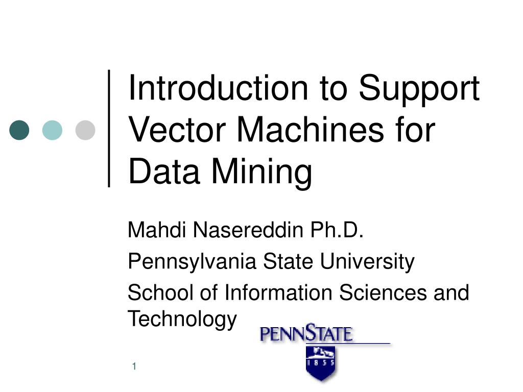 PPT - Introduction to Support Vector Machines for Data Mining ...
