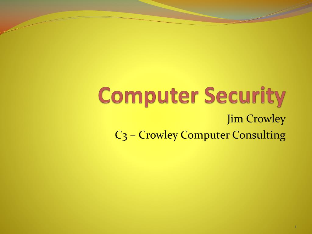 PPT - Computer Security PowerPoint Presentation, free download - ID:3797811