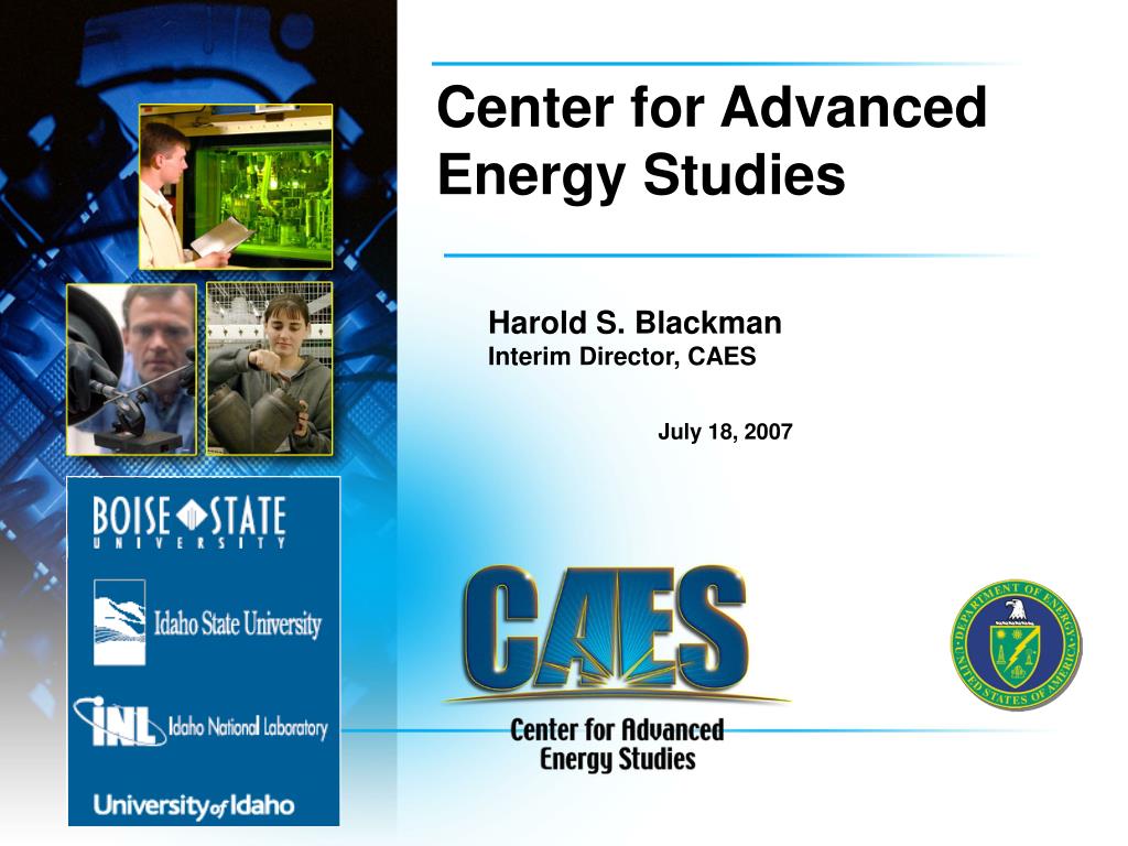 PPT - Center for Advanced Energy Studies PowerPoint Presentation, free ...